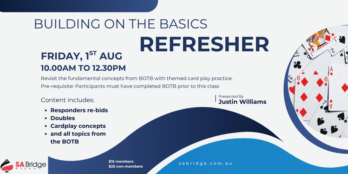 Building on the Basics Refresher - SA Bridge Association